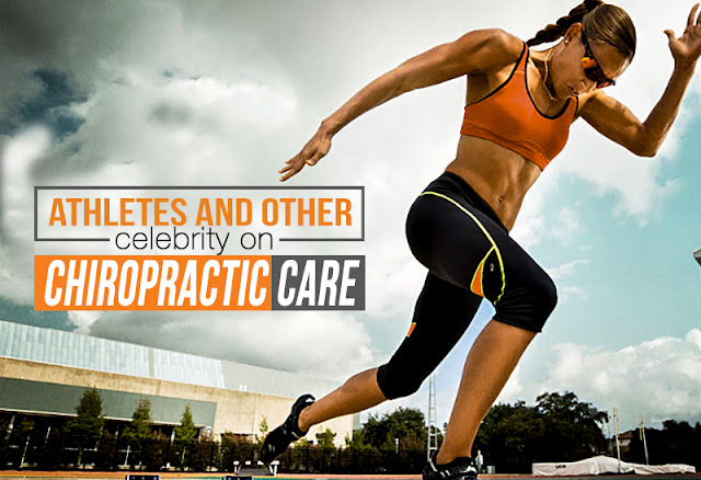 Ergonomics & Chiropractic Care: Athletes And Other Celebrity On ...