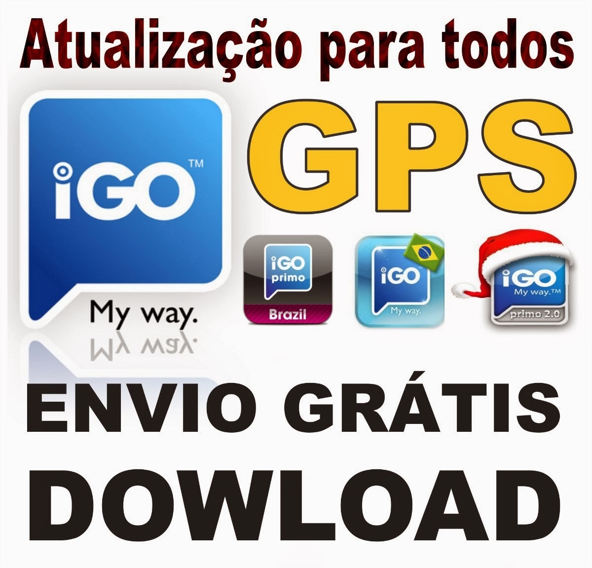 Baixar grátis iGO 2014 - Mapas, iGO Amigo e iGO Primo - CONTEÚDO ...