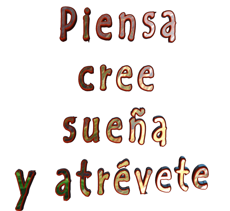 GIF ANIMADOS... : GIF FRASES (Piensa cree sueña y atrévete)