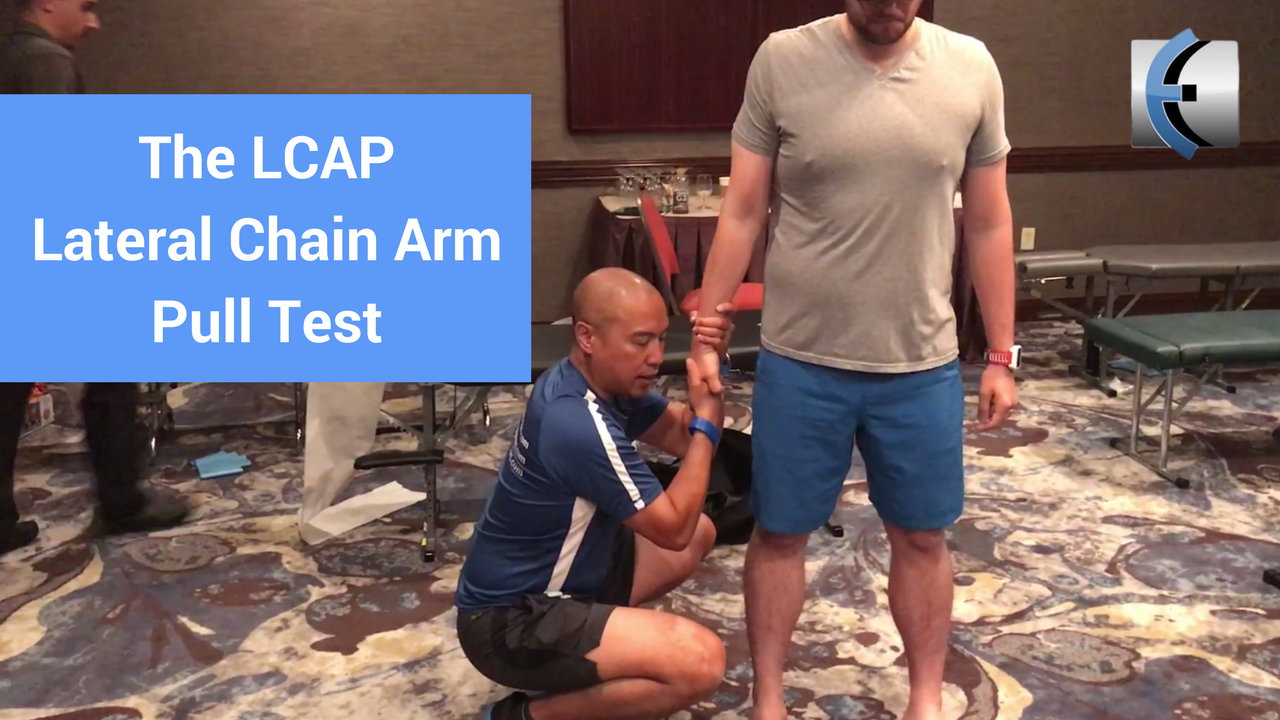 The LCAP - Lateral Chain Arm Pull Test | Modern Manual Therapy Blog ...