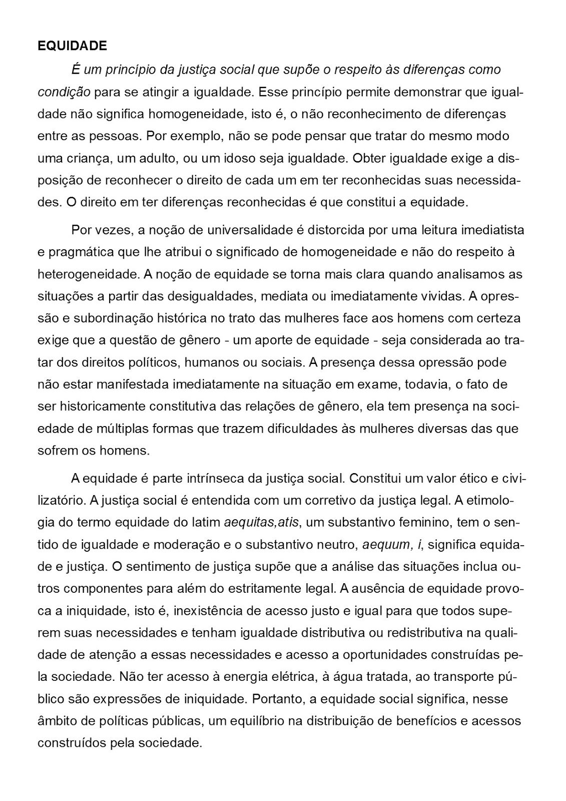 CMEI VILA LORENA: O que significa equidade?