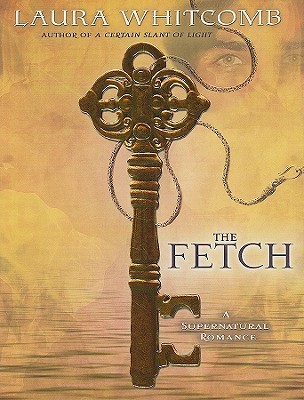 The Fetch by Laura Whitcomb: Book Review - Introverted Reader