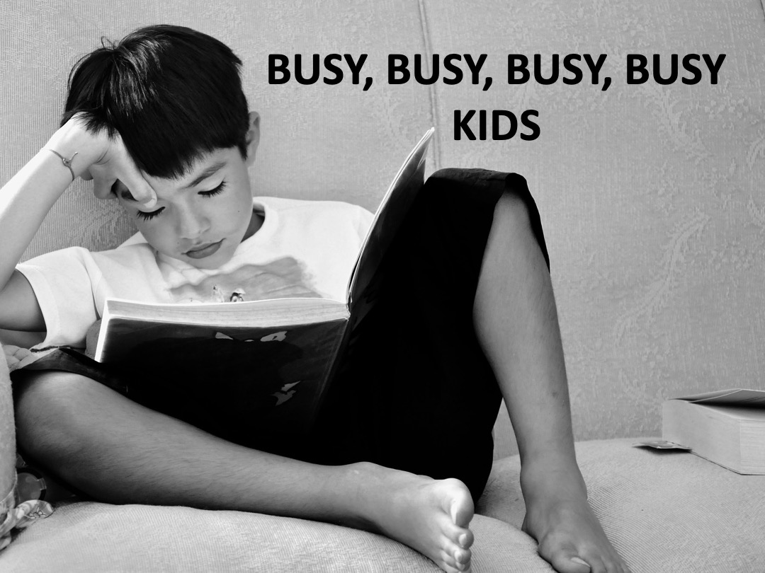 Busy, Busy, Busy, Busy Kids ~ RELEVANT CHILDREN'S MINISTRY