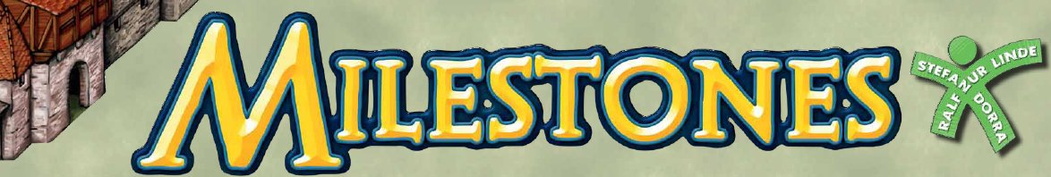 Anteprima - Milestones - Giochi sul Nostro Tavolo