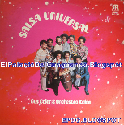 El Palacio Del Guaguanco: Orchestra Colon - Salsa Universal - 1975