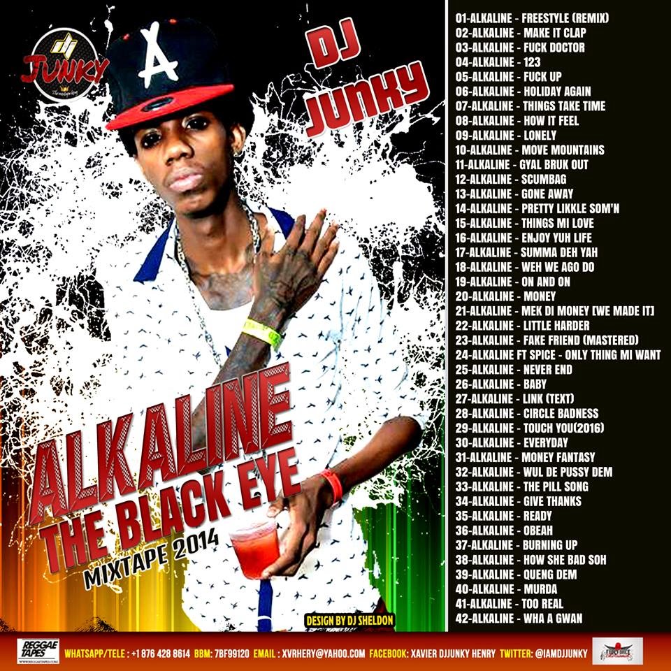 DJ JUNKY - ALKALINE (THE BLACK EYE) MIXTAPE 2014 | REGGAETAPESHOP