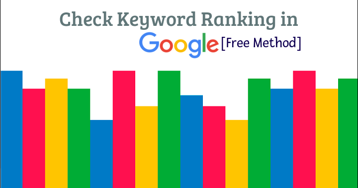 Tips To Check Keywords Ranking In Google [Free Method] | TricksRoad ...