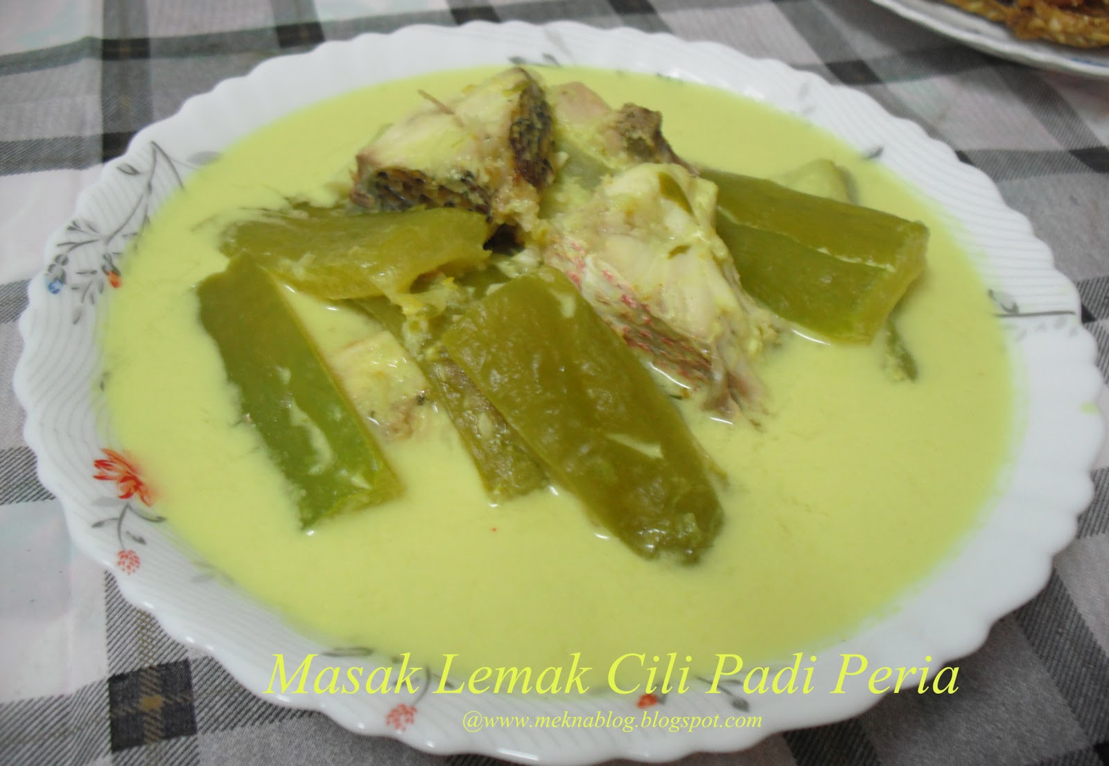 MeknaBlog BAKEatHOME: Masak Lemak Cili Padi Peria & Kerapu masak stim