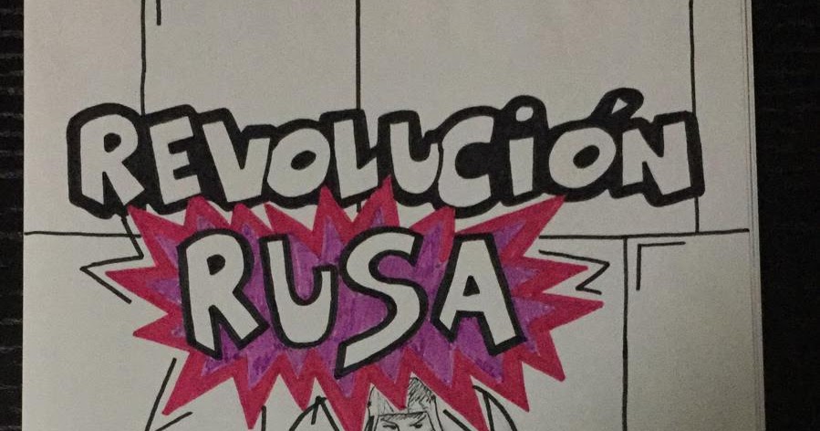 LOS HISTÓRICOS: CÓMIC-REVOLUCIÓN RUSA