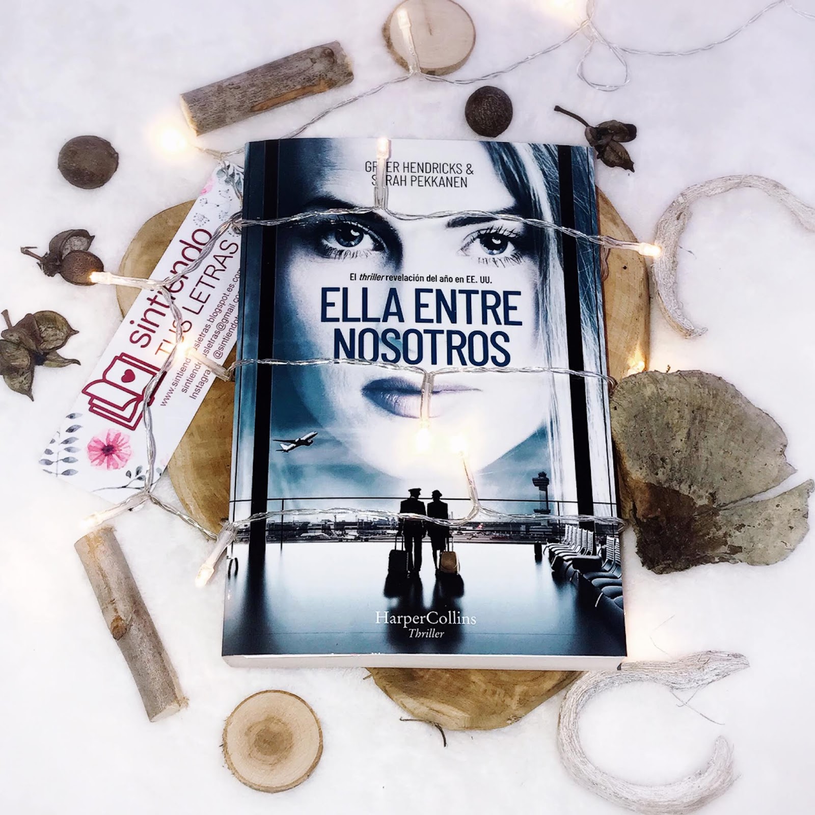 Reseña del libro Ella Entre Nosotros de Greer Hendricks y Sarah ...