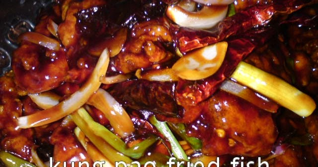 Cooking Pleasure: Kung Pao Fish Fillet