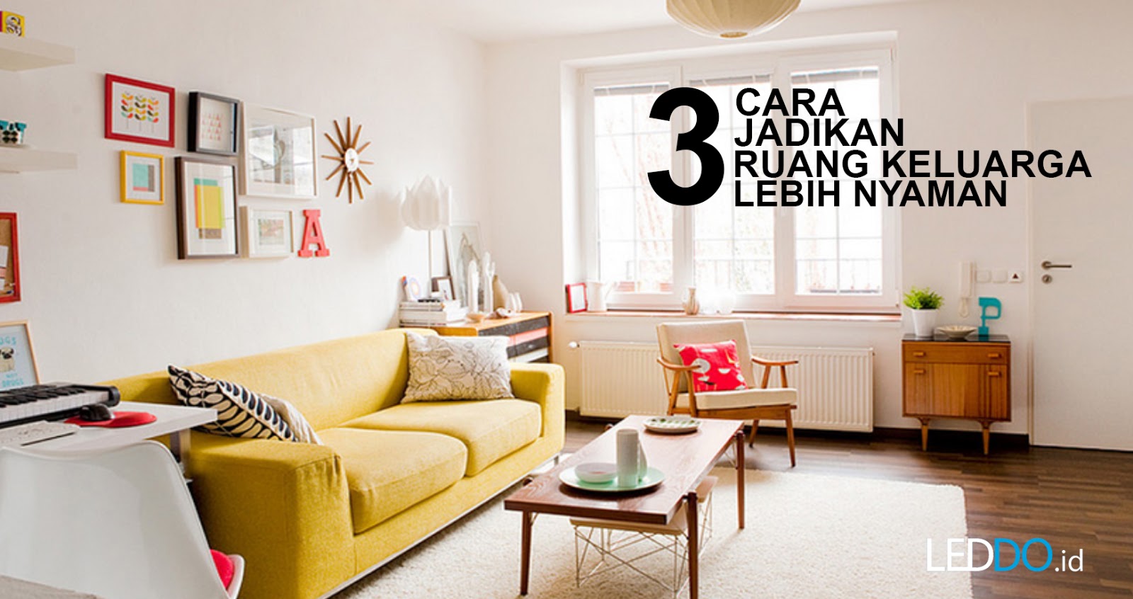 Menata Ruang Keluarga