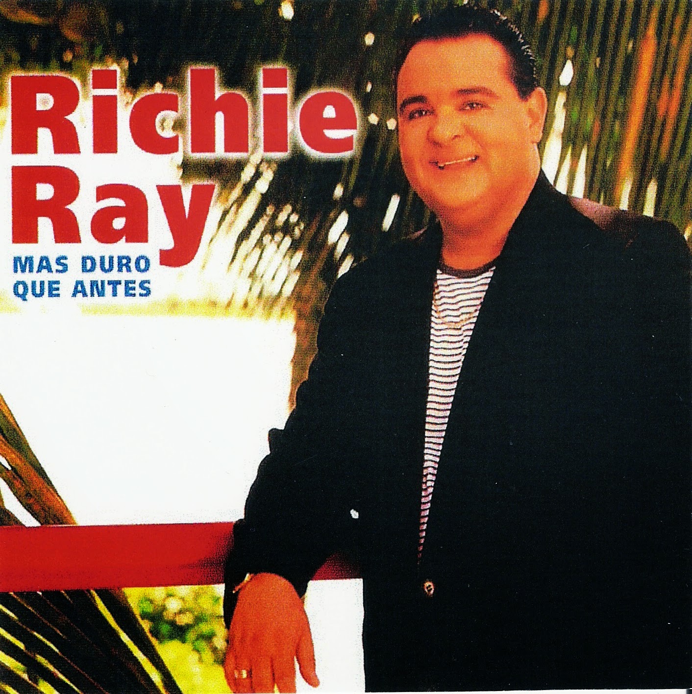 LLEGO LA MELODIA: RICHIE RAY - MAS DURO QUE ANTES