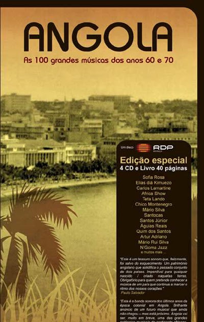 Angola As 100 Grandes Músicas dos 60-70 ~ Dikanza