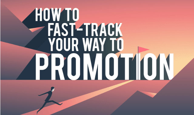 How to Fast-Track Your Way to Promotion #Infographic - Visualistan