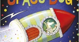 KISS THE BOOK: Space Dog by Mini Grey - ESSENTIAL