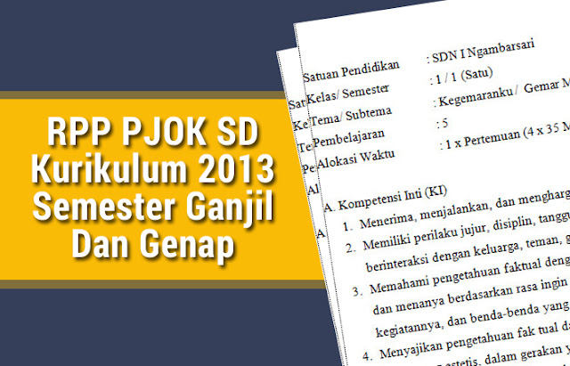 RPP PJOK SD Kurikulum 2013 Semester Ganjil Dan Genap | Kurikulum 2013 ...