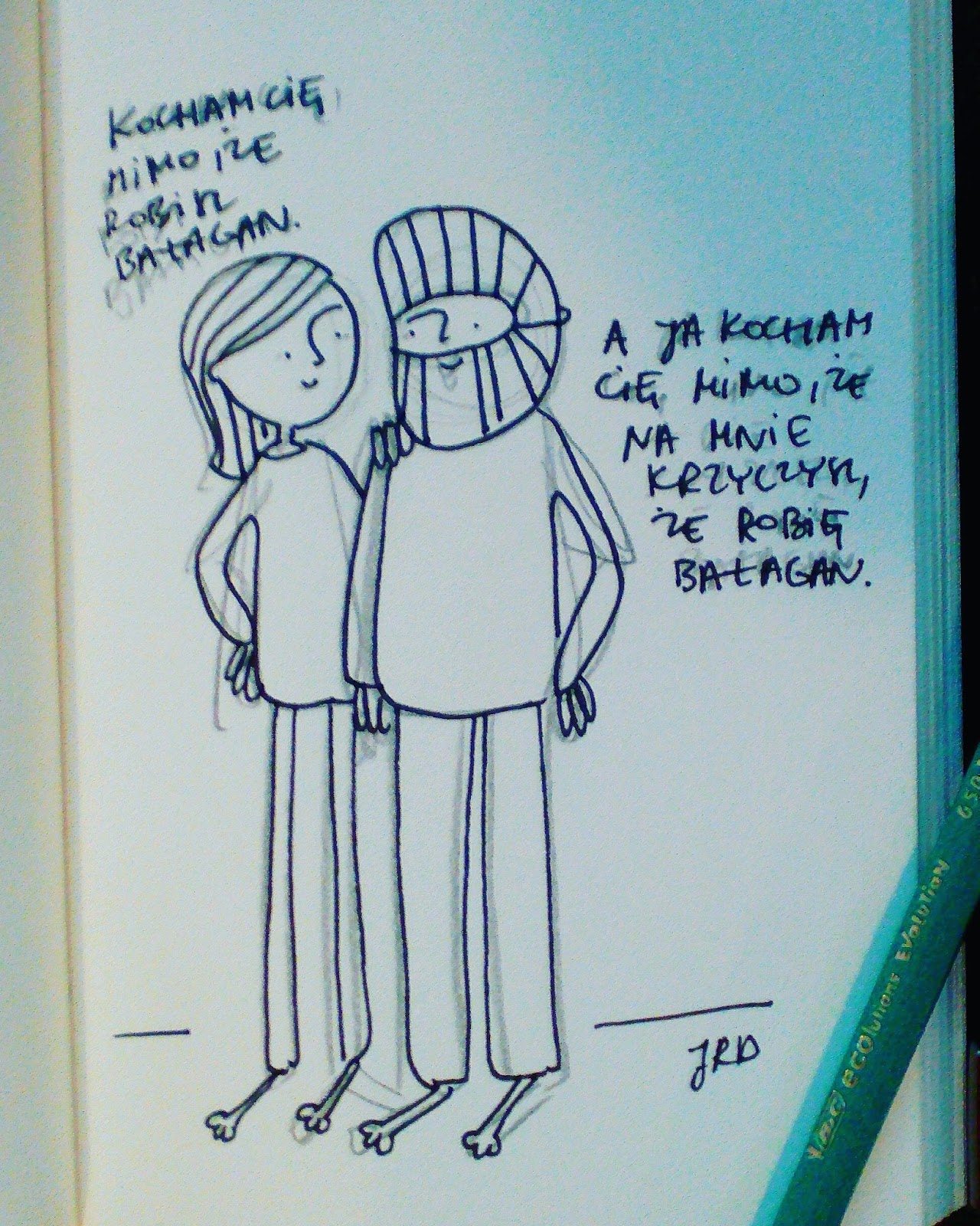 Jeden Rysunek Dziennie: MIMO ŻE