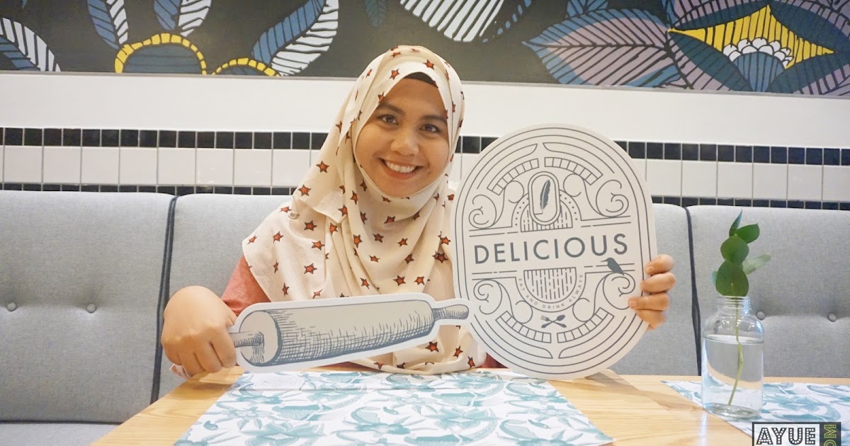 Menu Baru Delicious Cafe 1 Utama | AYUE IDRIS
