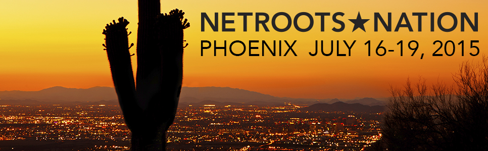 Random Musings: Netroots Nation 2015 coming to Phoenix