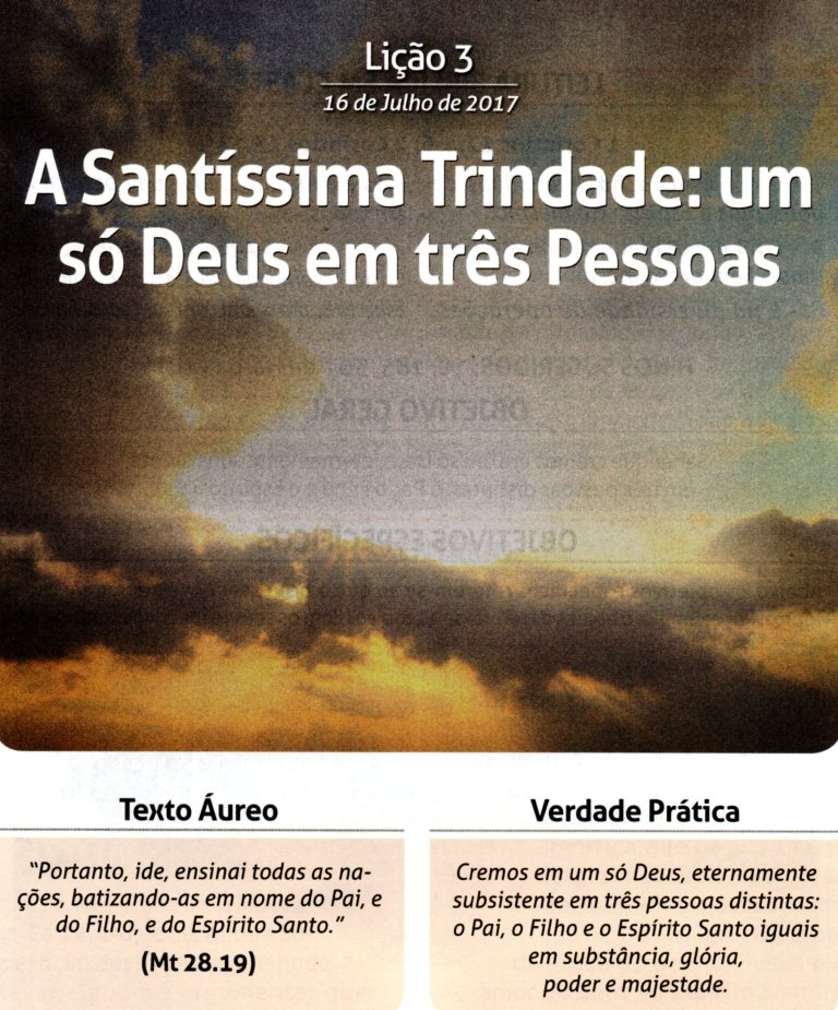 Educação & Vida Cristã: LIÇÃO 3: A SANTÍSSIMA TRINDADE: um só Deus em ...