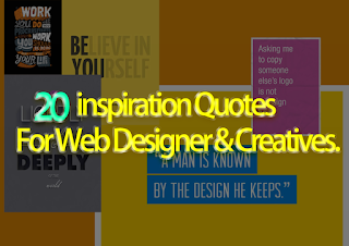 20 inspiration Quotes For Web Designer & Creatives.