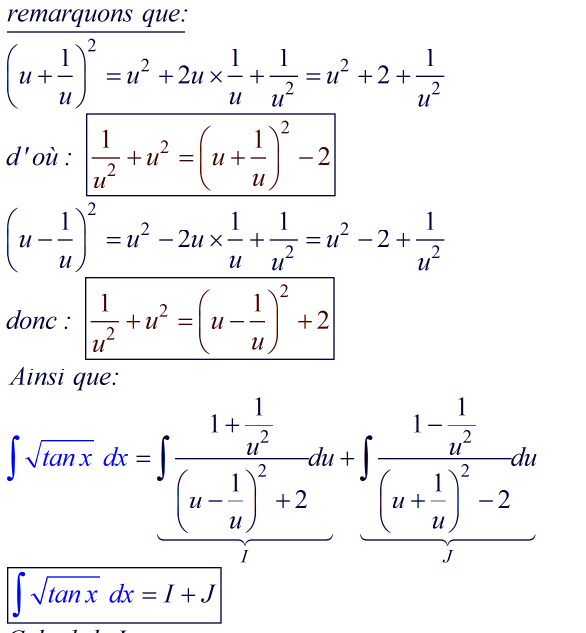 int(sqrt(tan(x))) Une autre technique pour calculer cette primitive