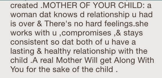 The difference between a 'baby mama' and 'mother of your child'..lol