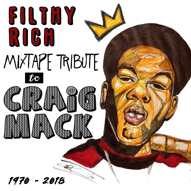 Only Built For zShare Links...: DJ Filthy Rich - A Tribute To Craig ...