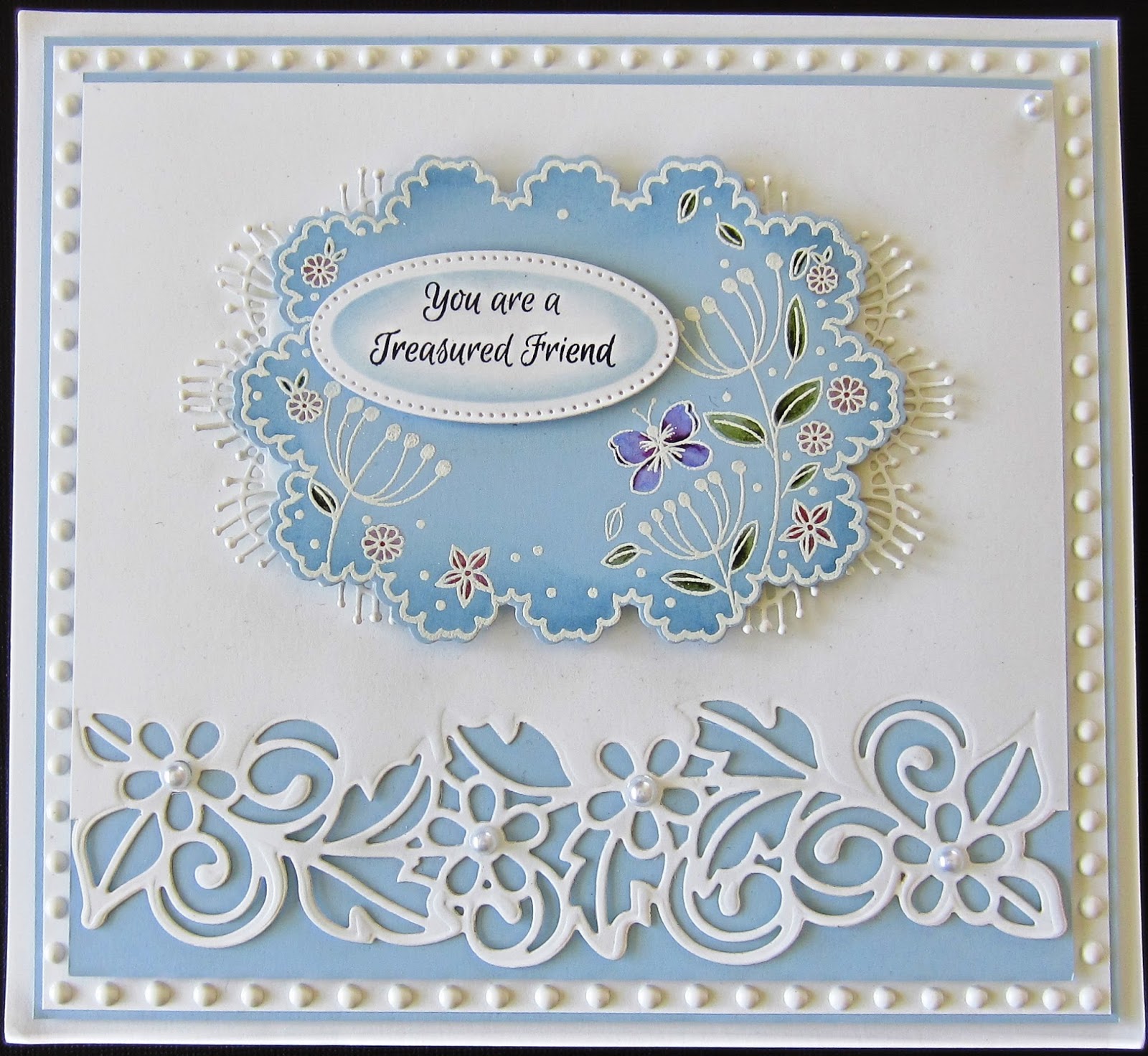 PartiCraft (Participate In Craft): You Are A Treasured Friend