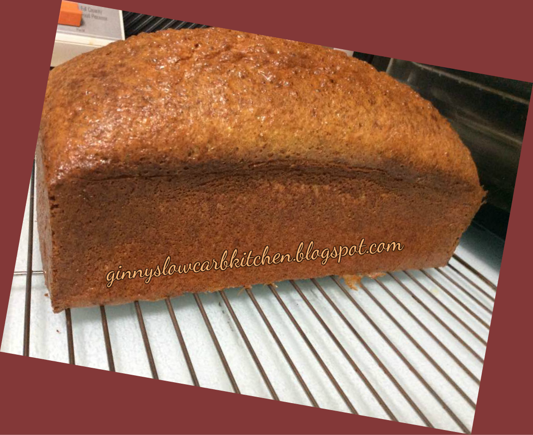 Ginny's Low Carb Kitchen: MY VERY BEST LOAF OF BREAD YET