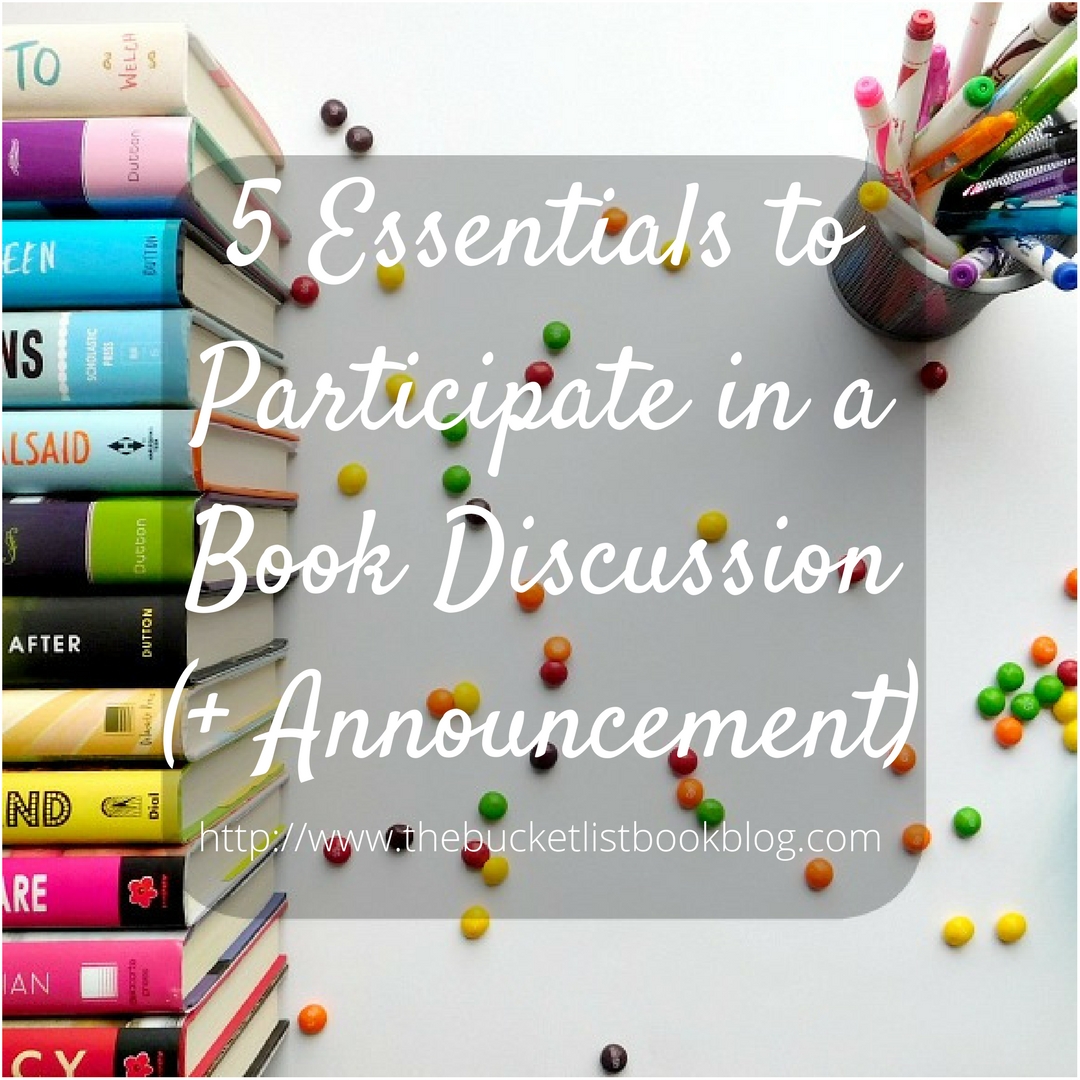 5 Essentials to Participate in a Book Discussion (+ An Announcement ...