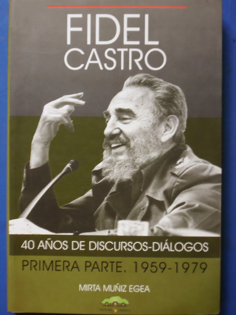 LA PLUMA LIBROS: FIDEL CASTRO 40 AÑOS DE DISCURSOS 1959/79 (1ra ed ...