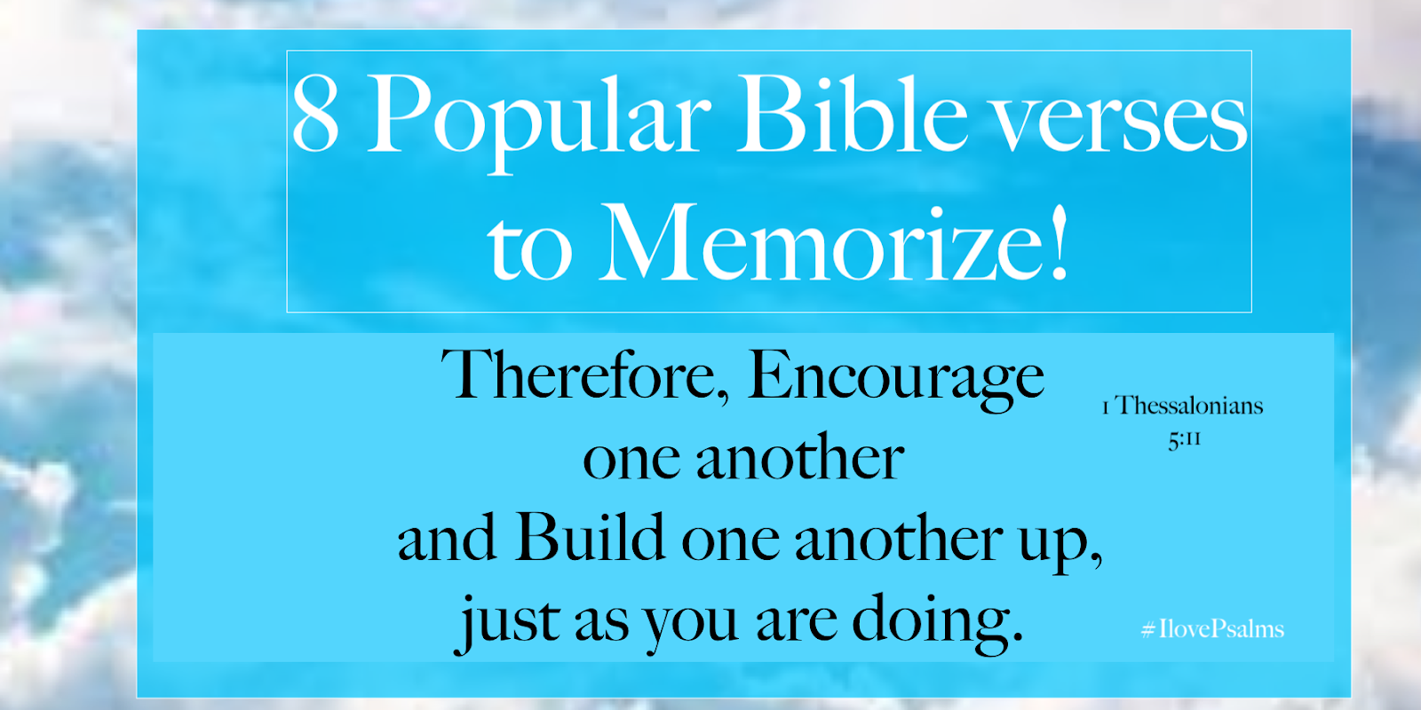 8 Popular Bible Verses To Memorize 8-popular-bible-verses-to-memorize