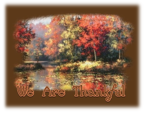 We Are ThankFul - AngelicDreams4U