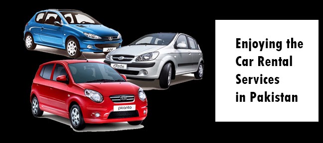 Enjoying the Car Rental Services in Pakistan ~ Best Rent a Car Services ...
