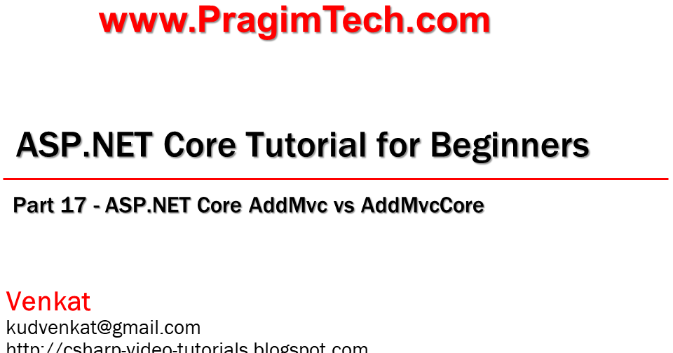 Sql Server Net And C Video Tutorial Aspnet Core Addmvc Vs Addmvccore Slides