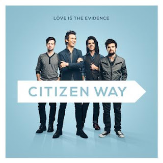 Citizen Way - Love Is The Evidence (ALBUM ARTWORK) - SOUND IN THE SIGNALS