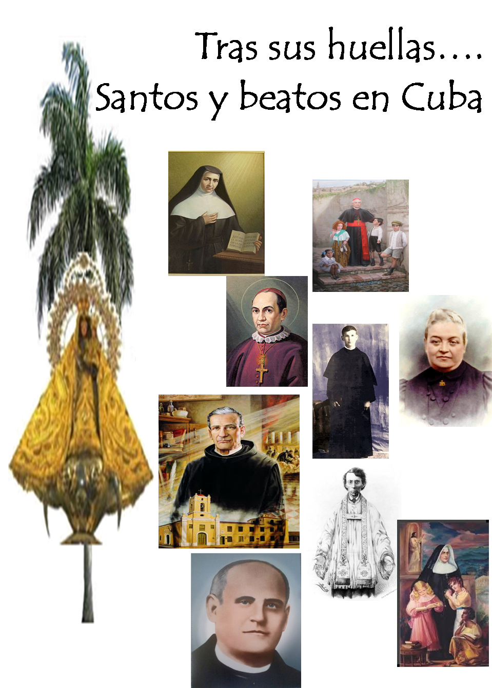 bajo la sombra de las palmas cubanas : ¿Santos en Cuba?