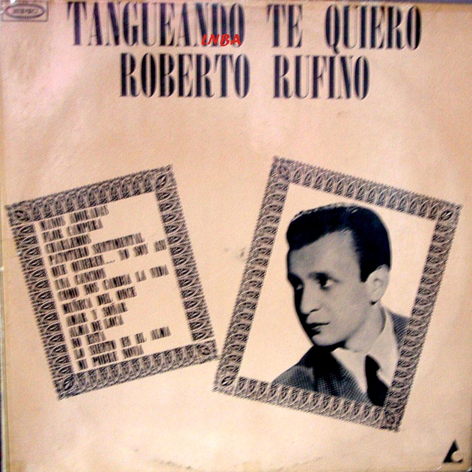 La nova Botica del Aleman.: Tango - Roberto Rufino - A. Cupo ...