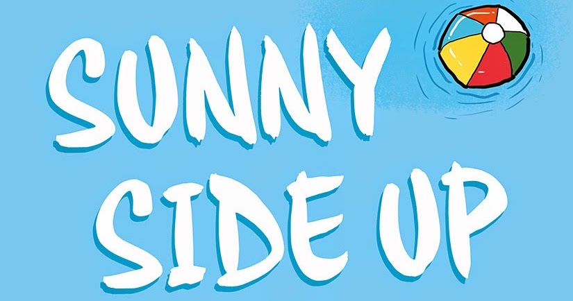 KISS THE BOOK: Sunny Side Up by Jennifer and Matthew Holm - ADVISABLE