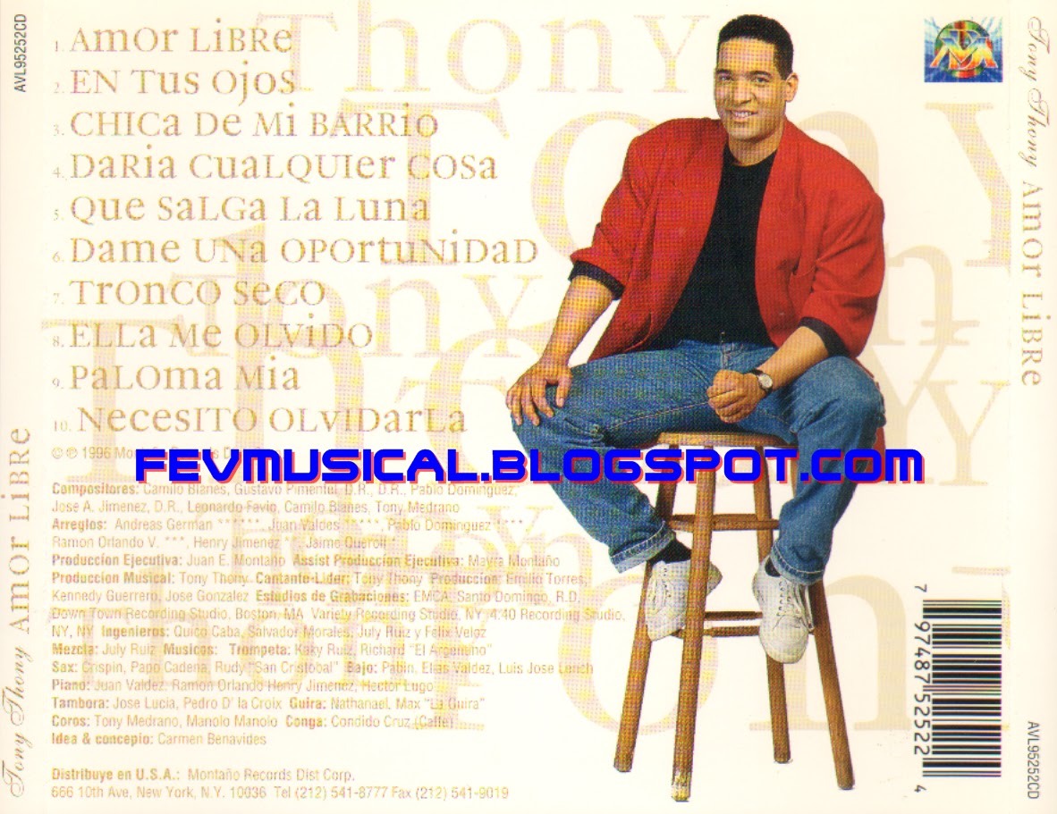 FEV MUSICAL: 1996 - Tony Medrano - Amor Libre (Montaño)