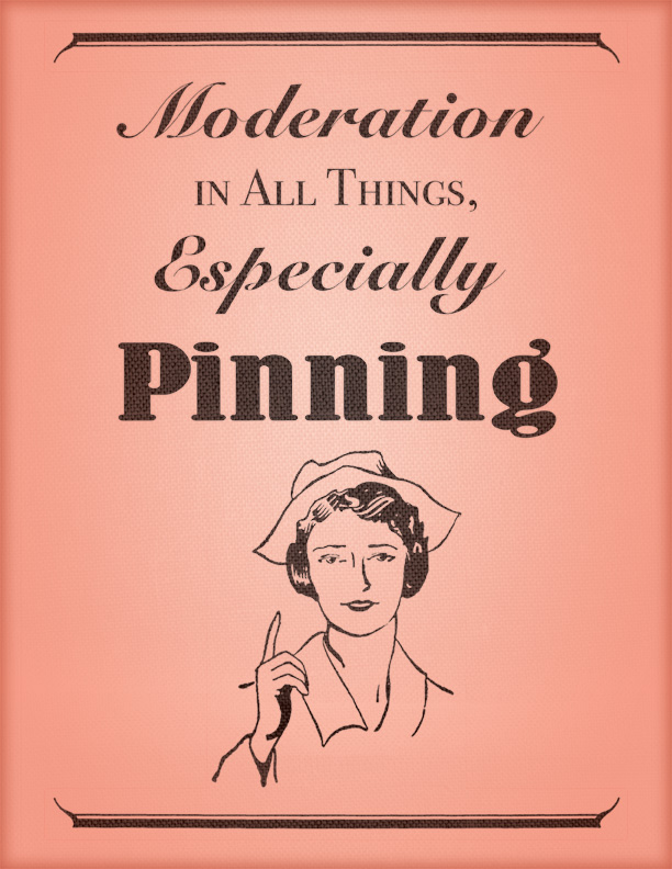 Free Ideas: A Moderate Pinner Is a Popular Pinner