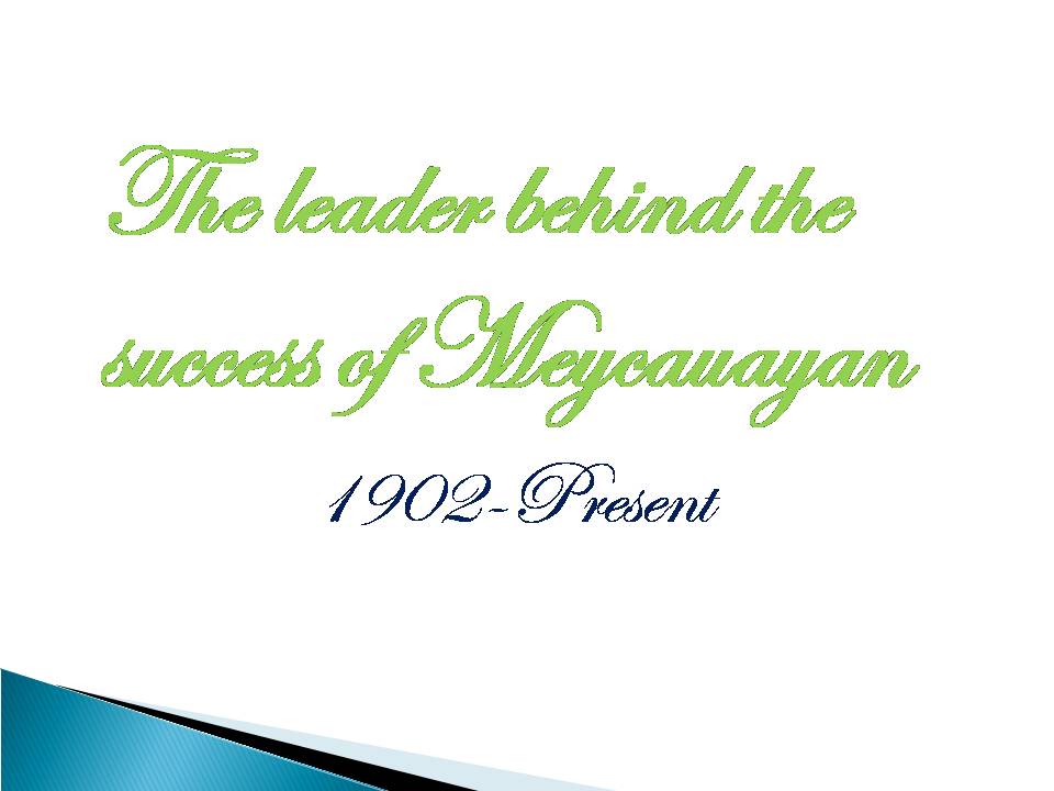 Meycauayan City, Bulacan: Mayors of Meycauayan