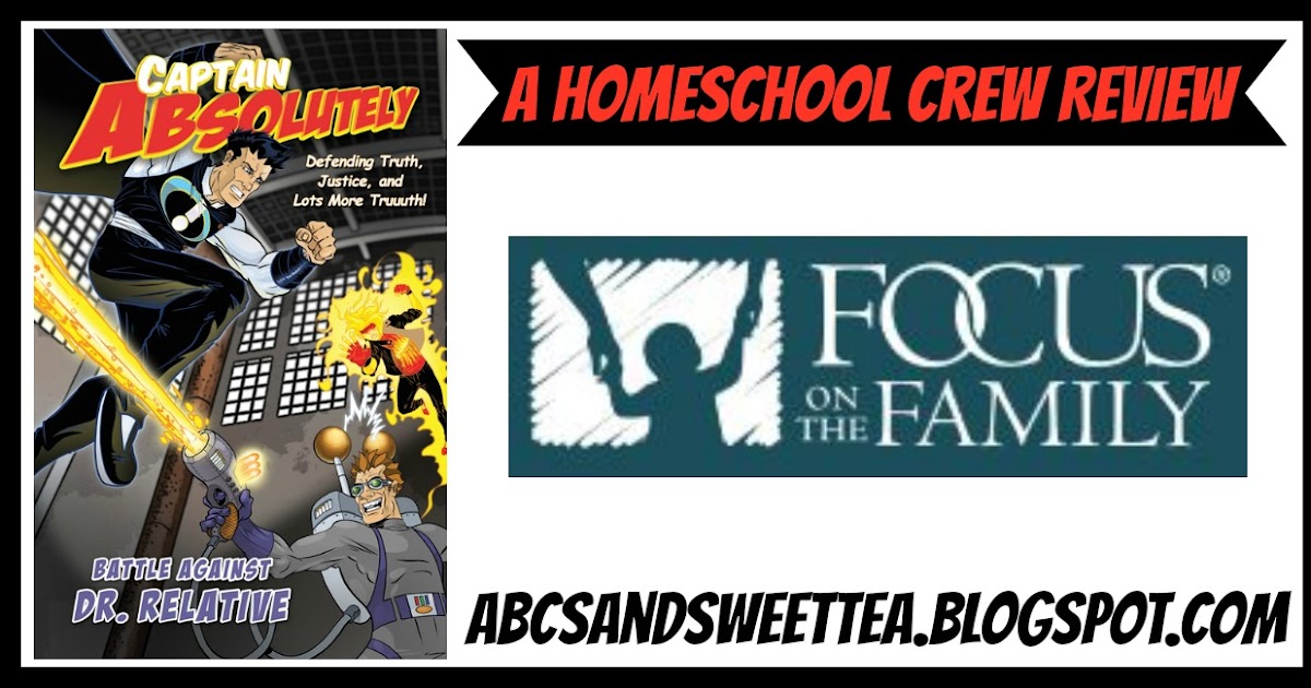 ABC's and Sweet Tea: Captain Absolutely from Focus On The Family ~ A ...
