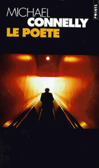 MaBibli: Le poète, de Michael Connelly