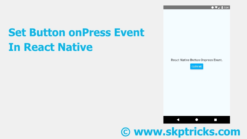 Set Button Onpress Event In React Native Skptricks