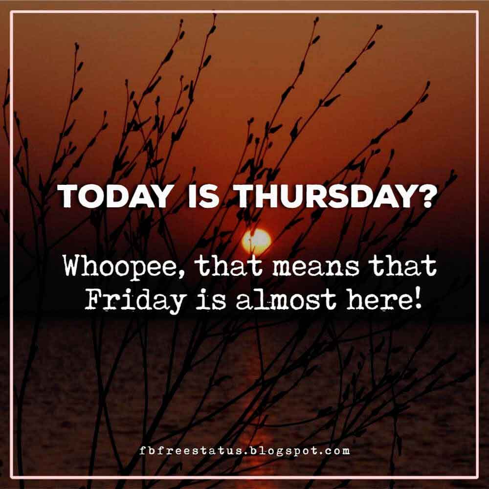 Happy Thursday Quotes to be Happy on Thursday Morning
