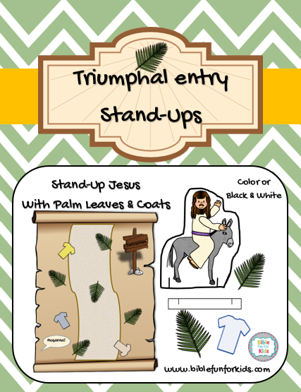 Bible Fun For Kids: 4.12.A Triumphal Entry of Jesus