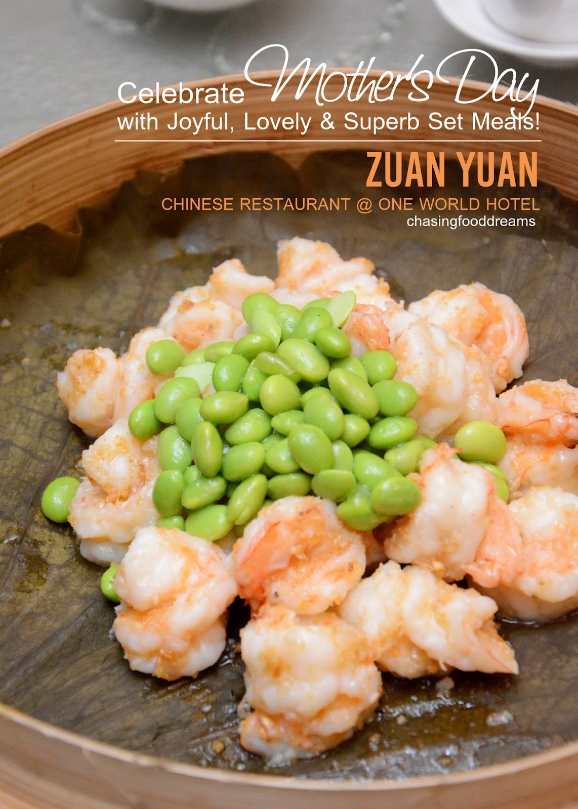CHASING FOOD DREAMS: Mother’s Day Set Menus @ Zuan Yuan Chinese ...
